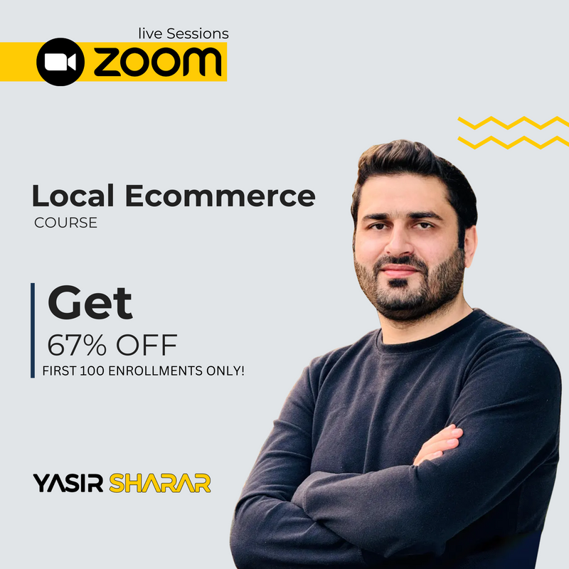 Shopify Local Ecommerce Basic to Advance Training – Yasir Sharar